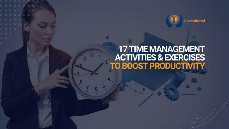 17 Time Management Activities To Boost Employee Productivity